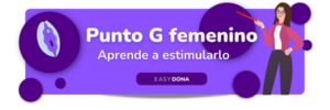 Punto G femenino ¿Dónde está? 6 Consejos para estimularlo